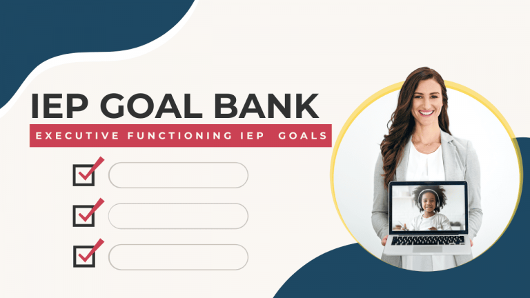 100 IEP Goals for Executive Functioning | Lighthouse Therapy