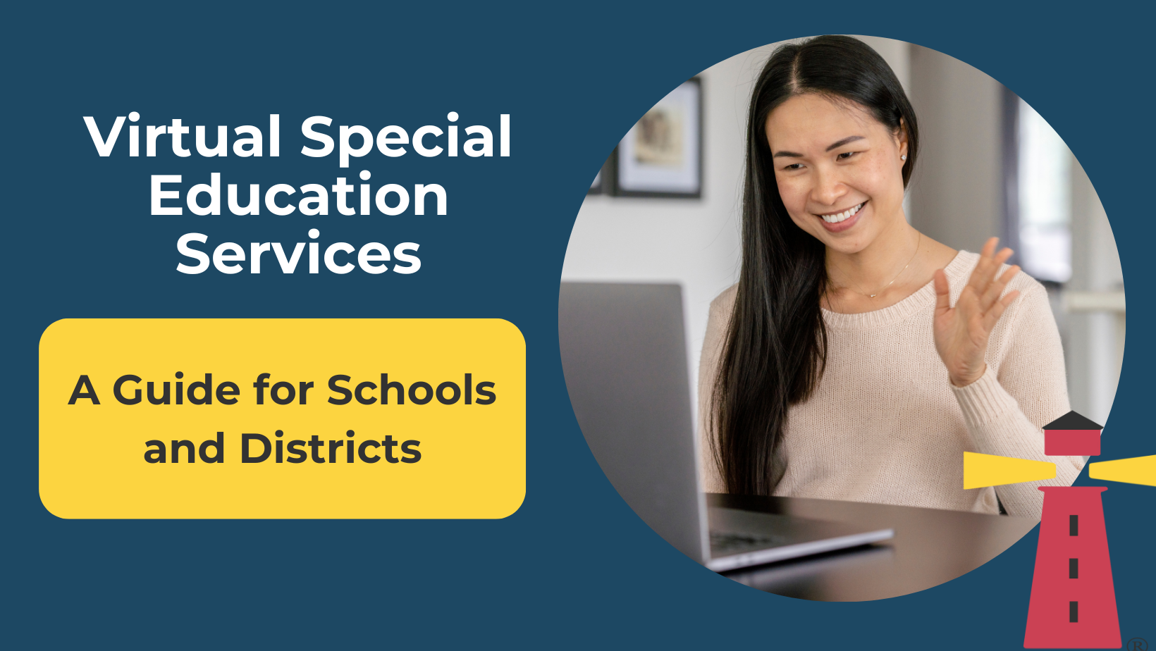 Virtual Special Education Services for Schools and Districts | Lighthouse Therapy